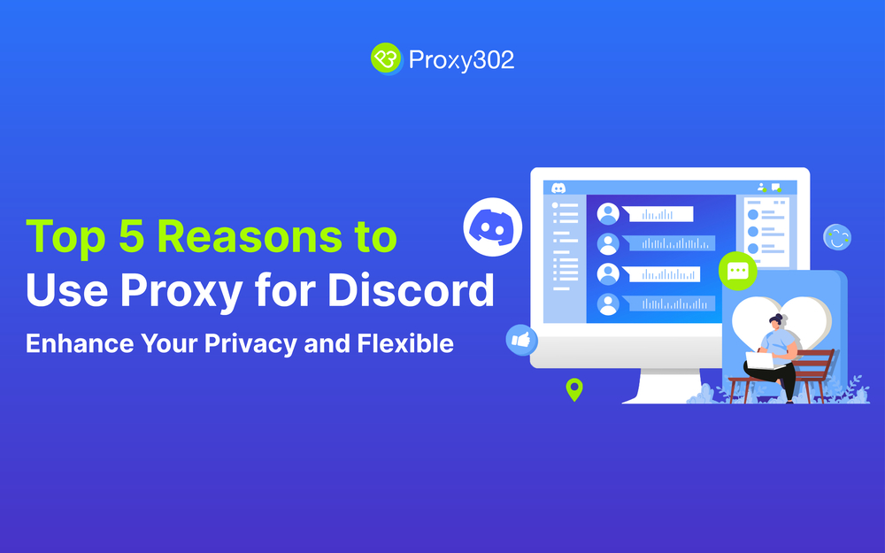 Top 5 Reasons to Use Proxy for Discord: Enhance Your Privacy and ...